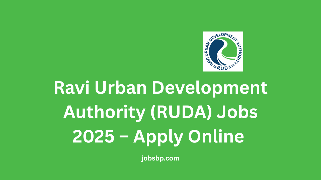 Ravi Urban Development Authority (RUDA) Jobs 2025 – Apply Online ...