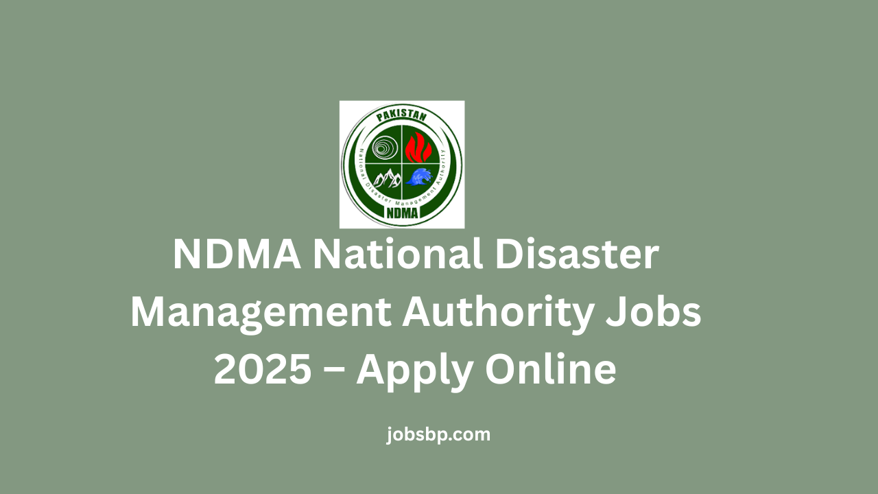 NDMA National Disaster Management Authority Jobs 2025 – Apply Online ...